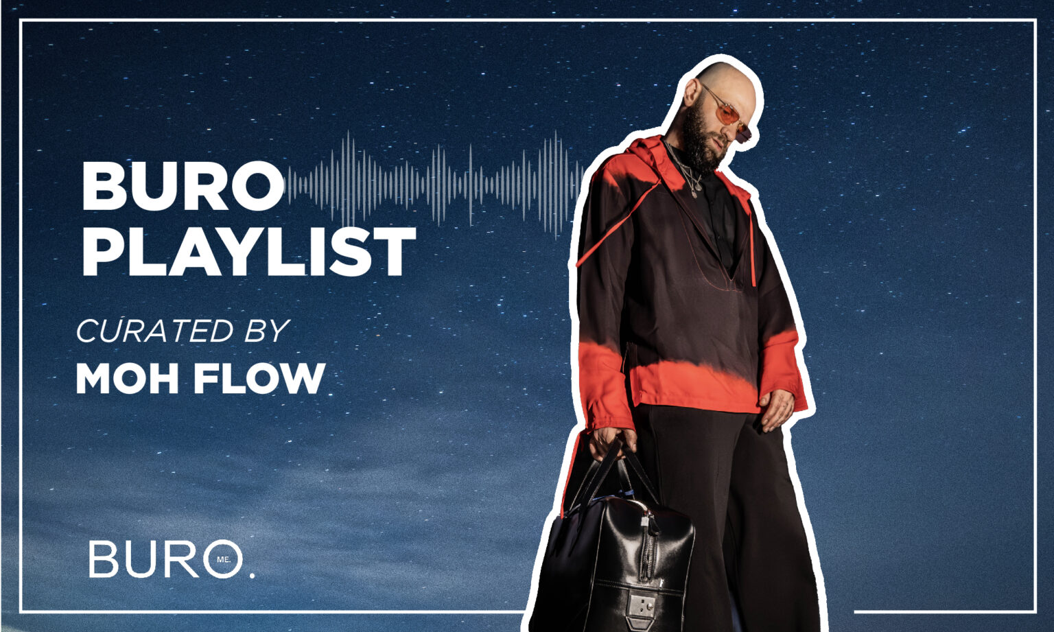 SWAY AND SLAY THE ‘MOH FLOW’ WAY. - Buro 24/7